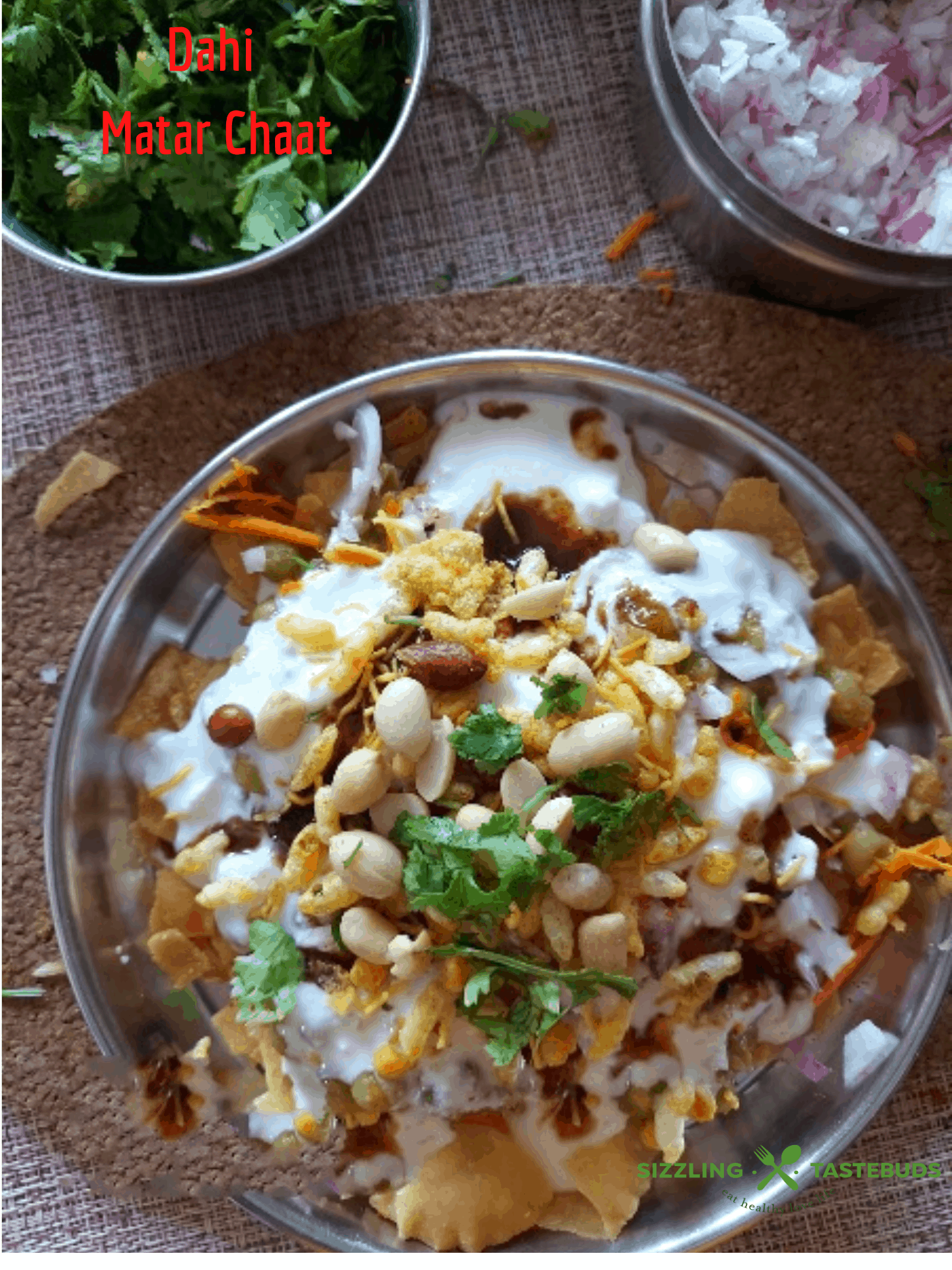 Dahi Matar Chaat~Yoghurt Peas Chaat - Sizzling Tastebuds