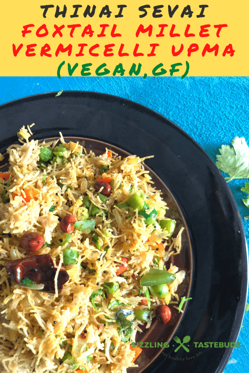 Thinai Sevai | Foxtail millet vermicelli Upma