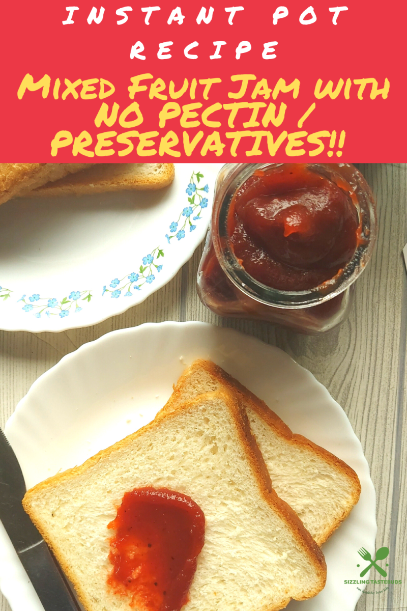 How to make Instant Pot Mixed Fruit Jam (No Pectin or Preservatives) - Sizzling Tastebuds